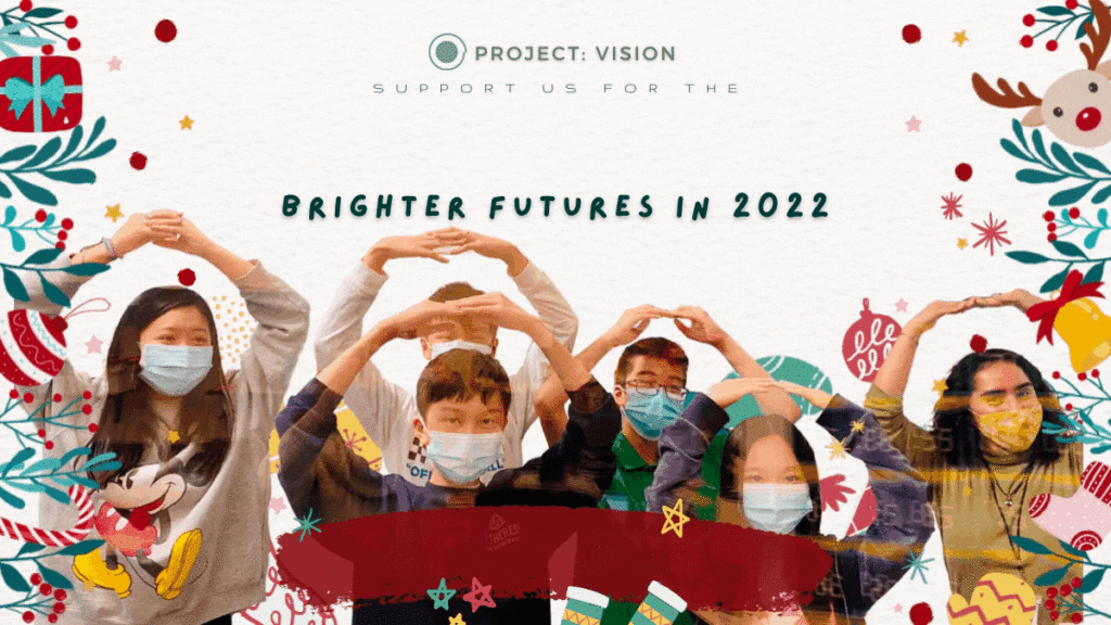 Project: VISION - 2021 Let their Hearts be Light