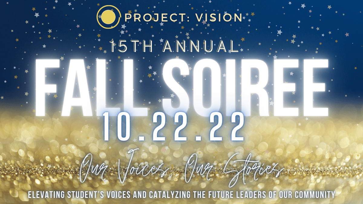 Project: VISION - 15th Annual Fall Soiree